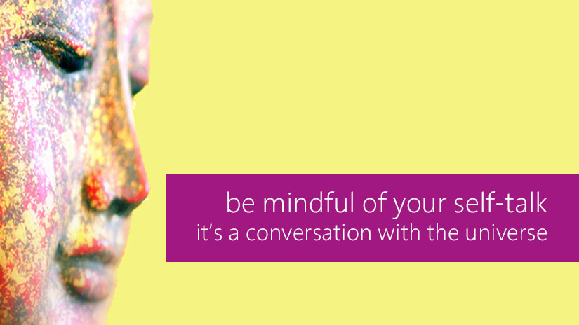 why your self-talk is a conversation with the universe - Wu Wei Wisdom